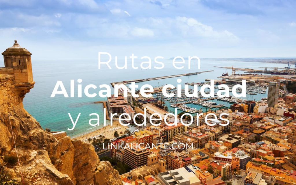 8 Rutas en Alicante ciudad y alrededores, naturaleza y cultura para ...